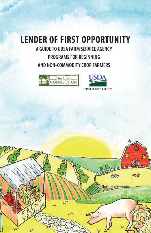 Lender of First Opportunity: FSA Programs for Beginning and Non ...
