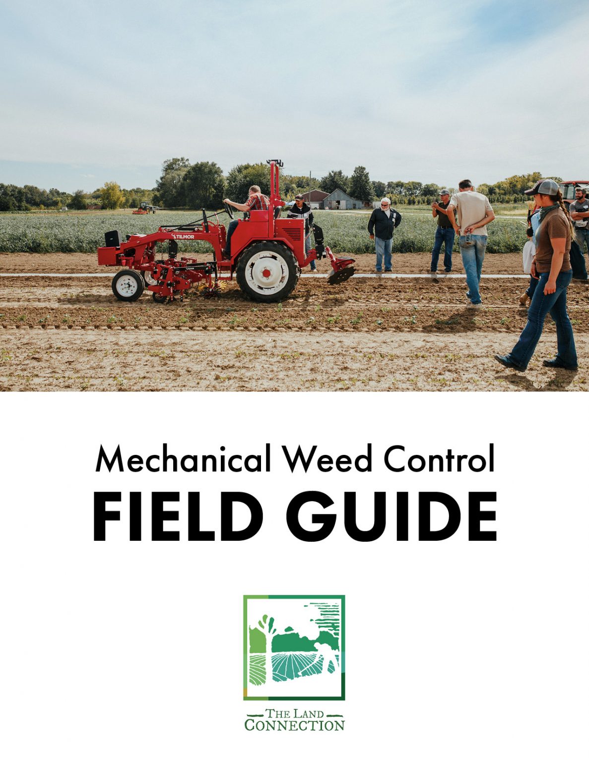 Mechanical Weed Control Field Guide - The Land Connection