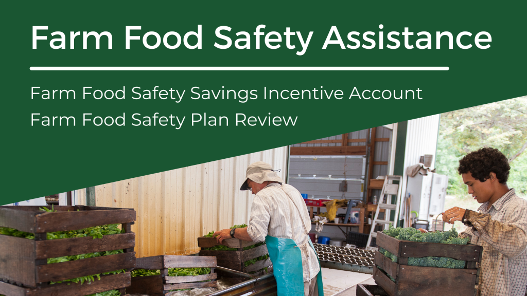 Farm Food Safety Assistance - The Land Connection