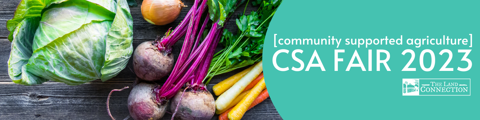 2023 CSA Fair - The Land Connection