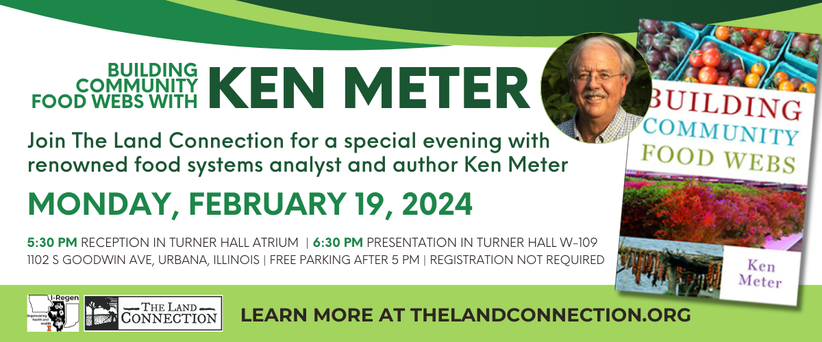 Ken Meter on Building Community Food Webs - The Land Connection